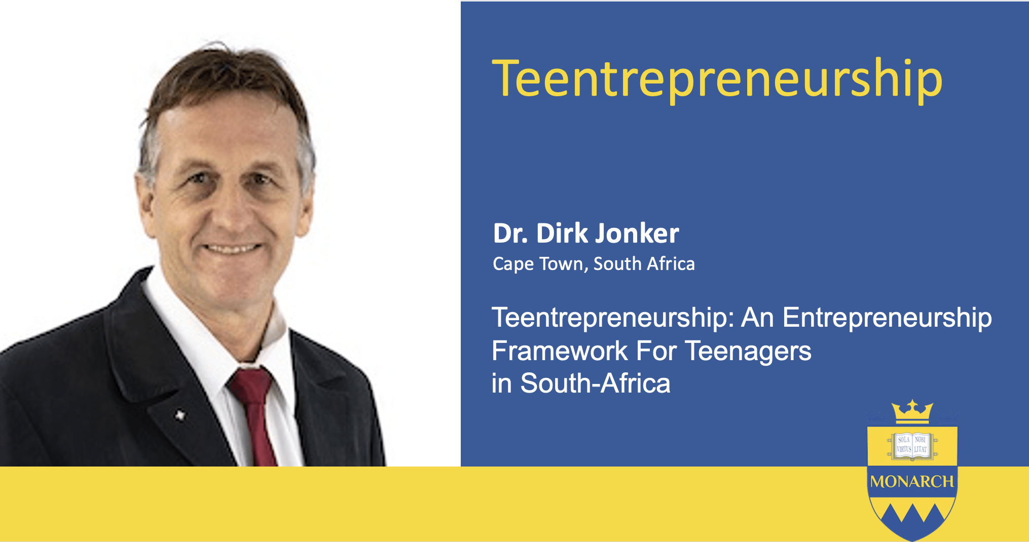 Dr. Dirk Jonker Graduates The PhD Program In Entrepreneurship - Monarch ...